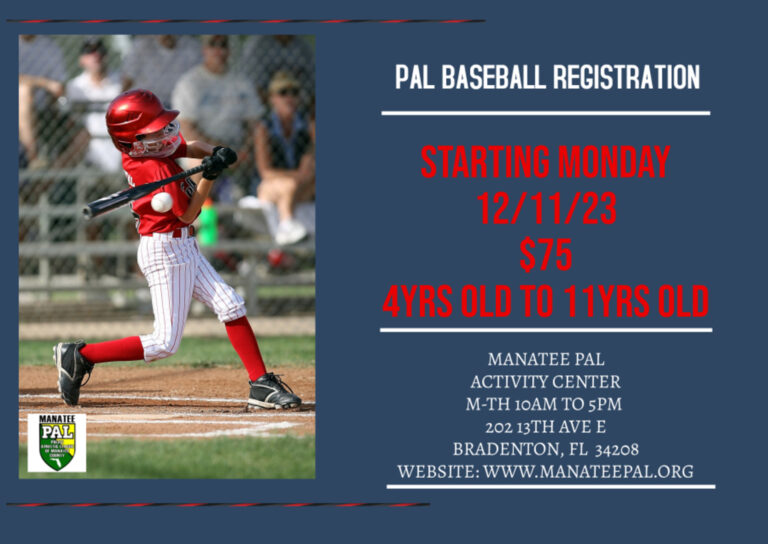 Baseball Registrations – Manatee PAL Announcements